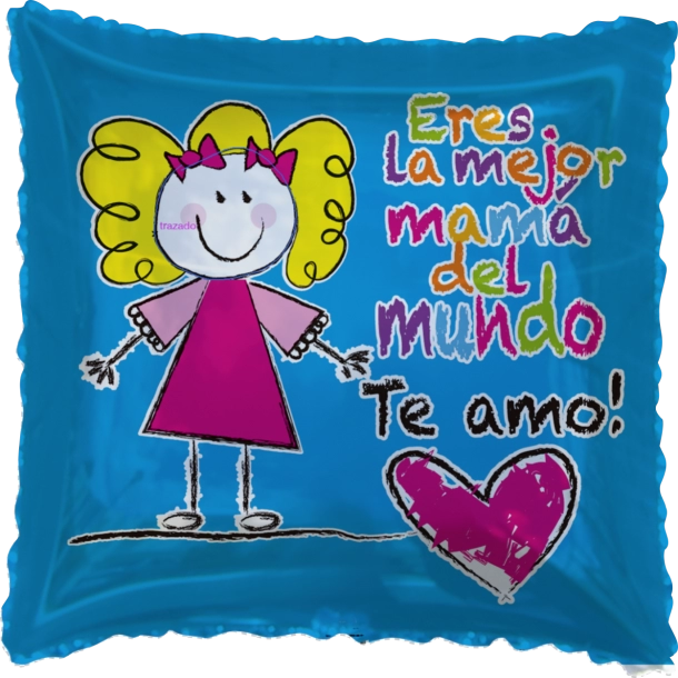 GLOBO METALICO 18" MAMÁ ERES LA MEJOR MAMA DEL MUNDO TE AMO ...